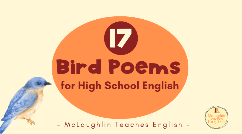 17 Bird Poems for High School English - McLaughlin Teaches English